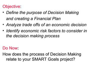 Unit 1B - SMART Goals & Decision Making | PPT
