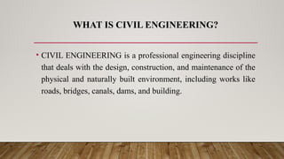 Unit 1 BASIC CIVIL AND MECHANICAL ENGINEERINGPPT | PPTX