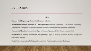 Unit 1 BASIC CIVIL AND MECHANICAL ENGINEERINGPPT | PPTX