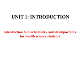 UNIT 1 biochem and micro.pptx