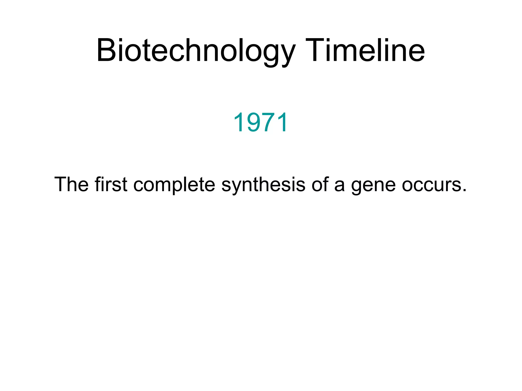 Unit1 biotechnology timeline | PPT