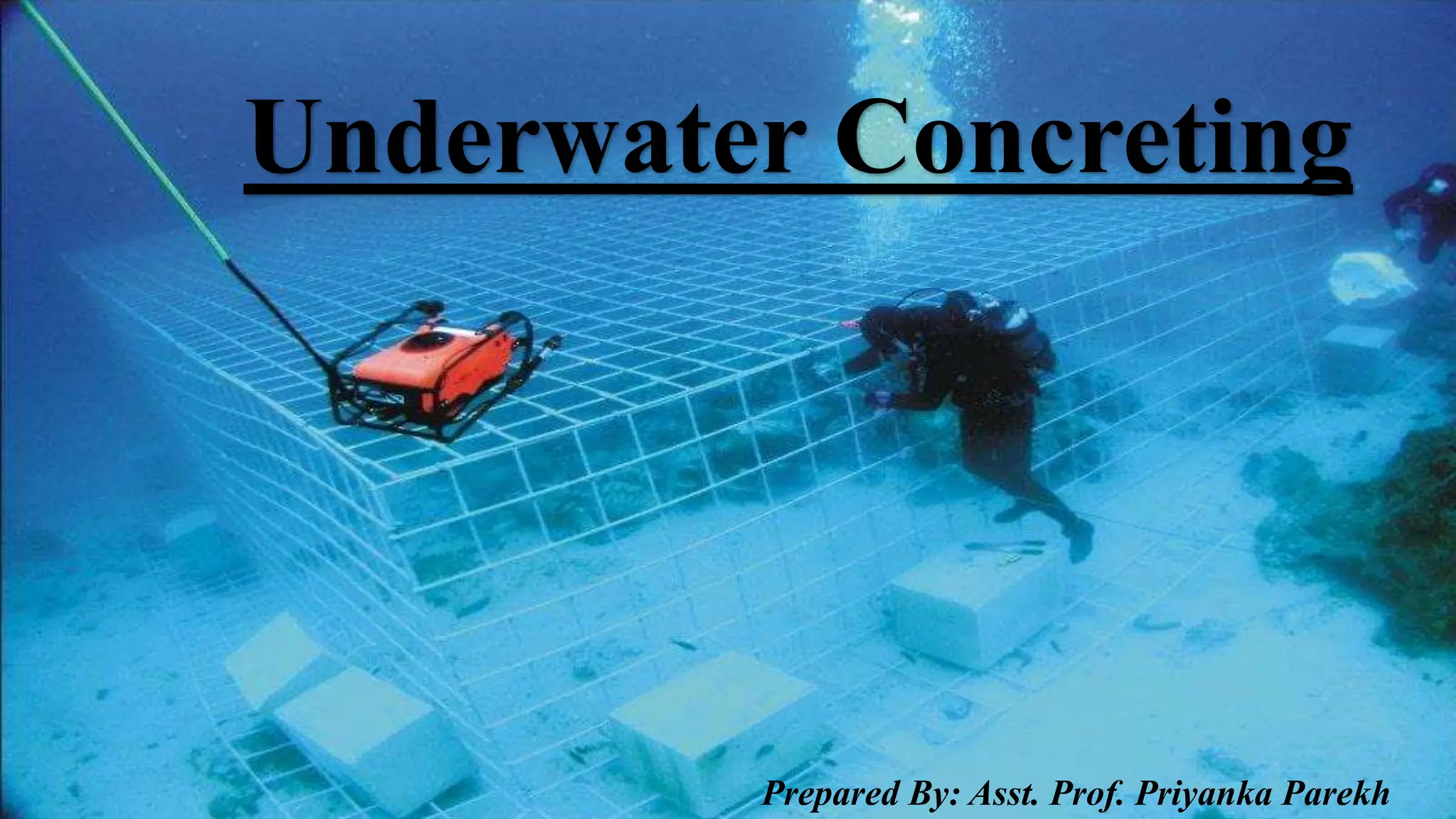 Unit 1B Under Water Concreting.pptx