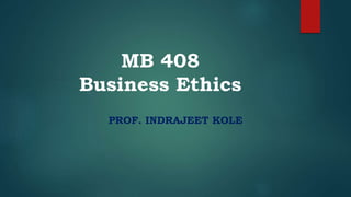 Unit 1 business ethics an overview | PPTX