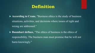 Unit 1 business ethics an overview | PPTX