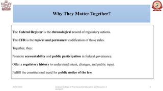 Code Of Federal Regulations and Federal Register | PPTX