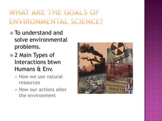 Unit 1 ch1 s1 understanding our environment | PPTX | Geology | Science