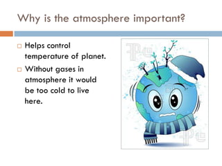 Unit 1 ch3 s2 the atmosphere | PPTX