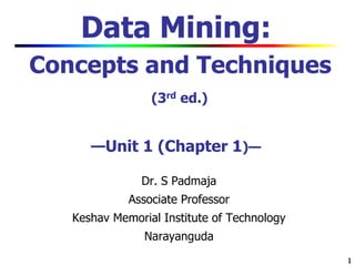 Unit 1 (Chapter-1) on data mining concepts.ppt