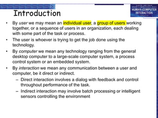 Human Computer Interaction Unit 1 Chapter 1 Presentation.ppt