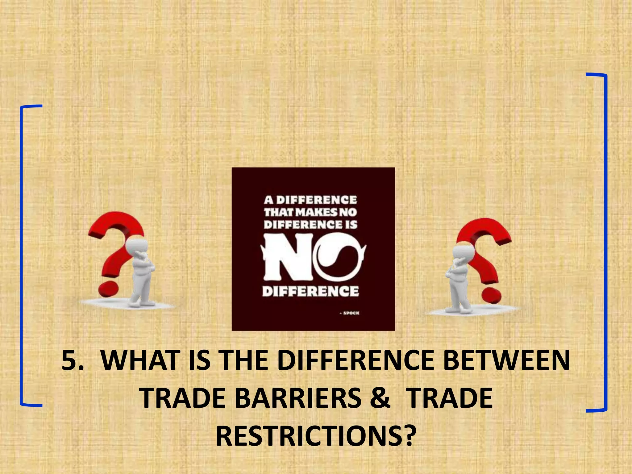 Unit 1 chapter 3 student trade barriers | PPTX
