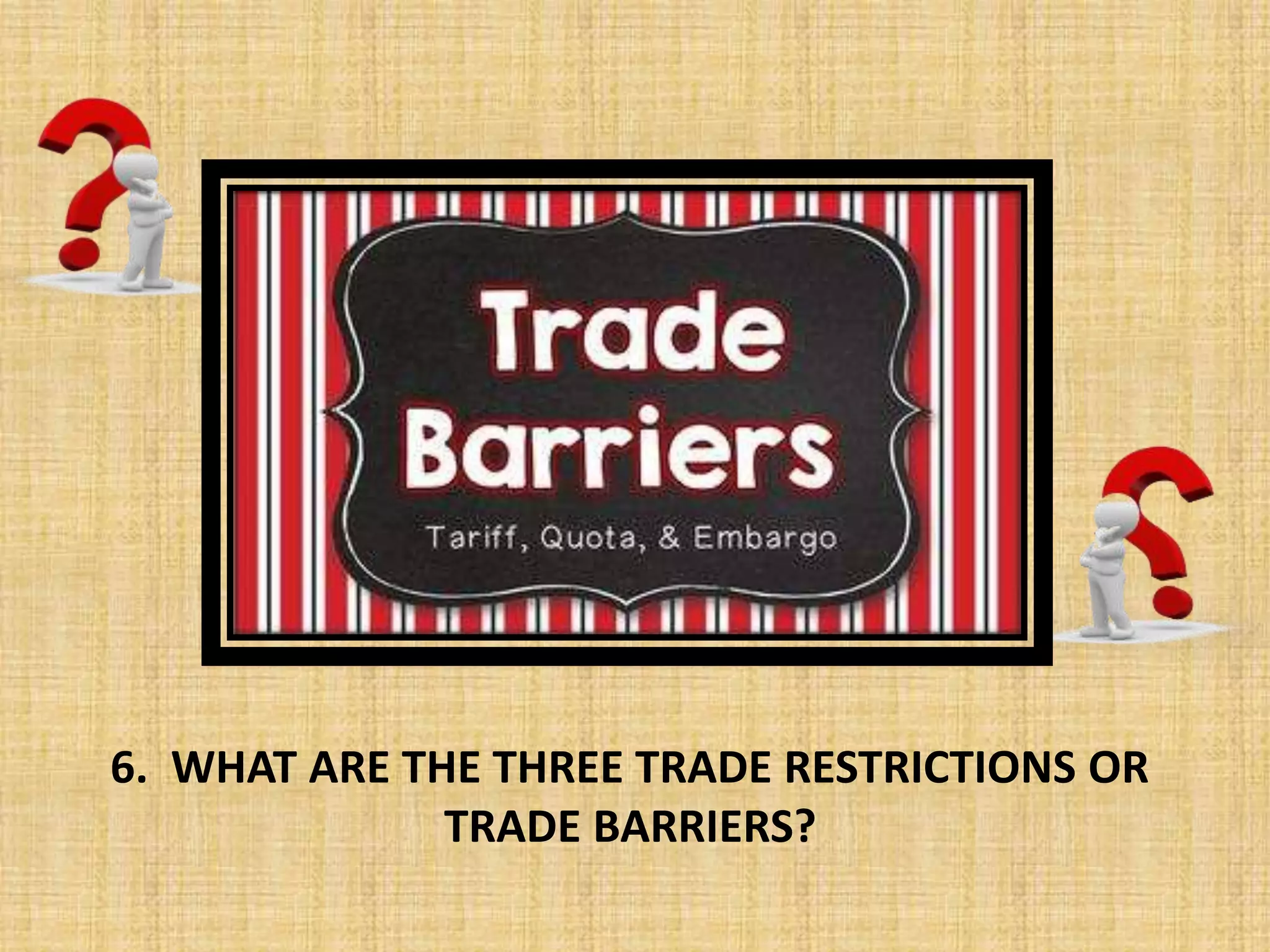 Unit 1 chapter 3 trade barriers | PPT
