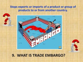 Unit 1 chapter 3 trade barriers | PPTX | Economy | Business and Finance