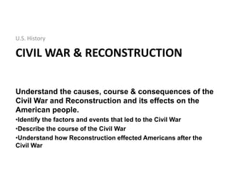 (Unit 1) Civil War and Reconstruction Review | PPTX