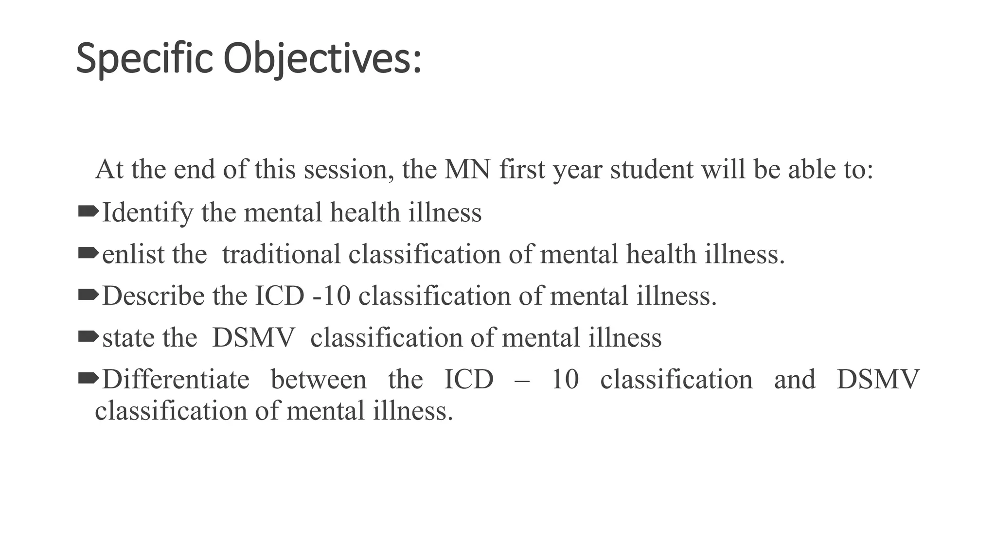 Classification of mental Illness | PPTX