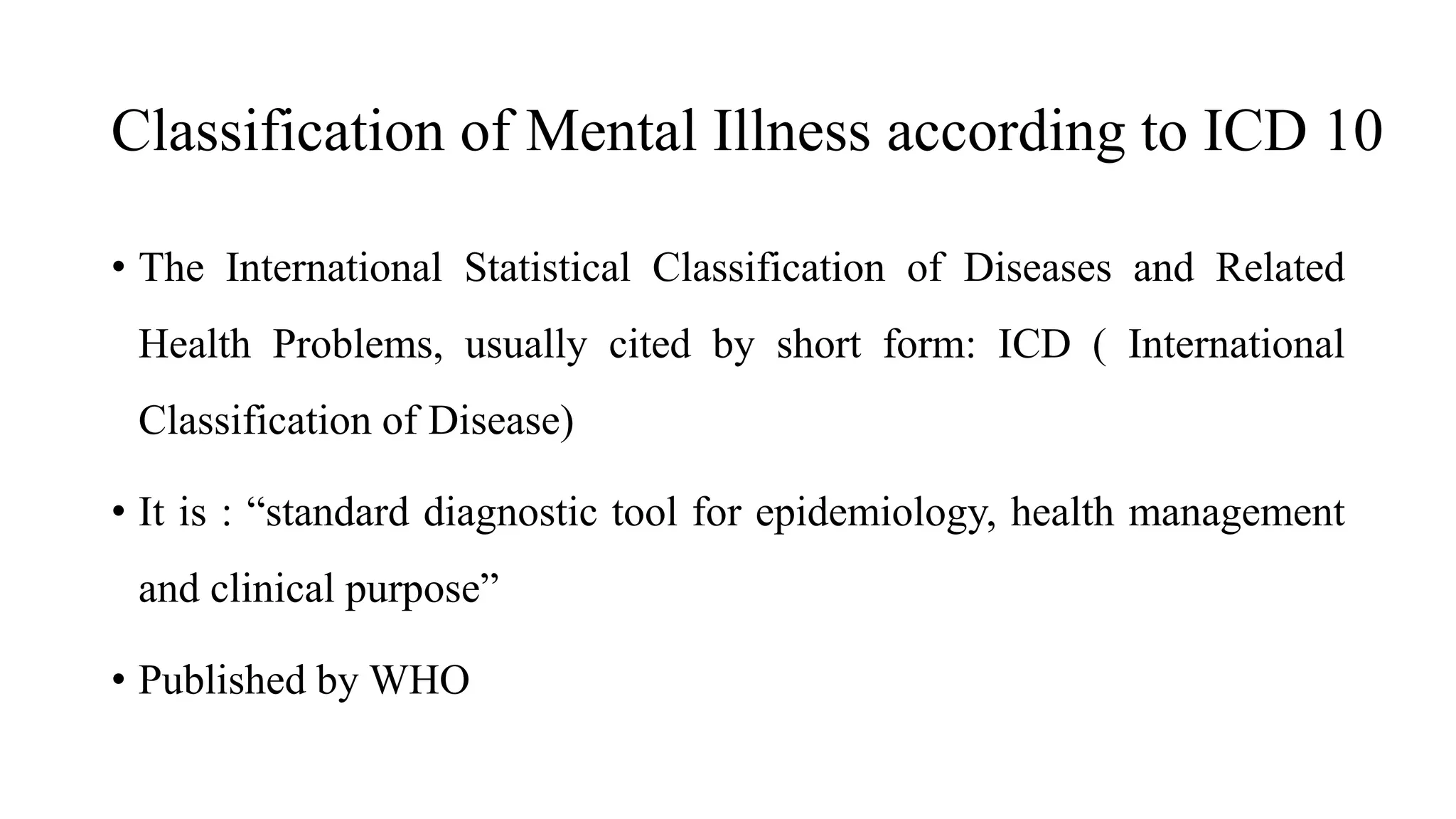 Classification of mental Illness | PPTX