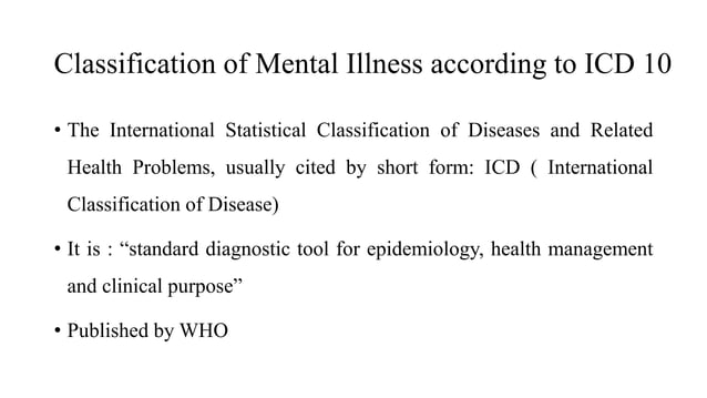 Classification of mental Illness | PPTX | Brain and Nervous System ...