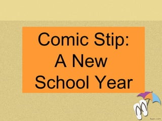 Unit 1 comic strip a school new year | PPT | Comic Books | Collecting