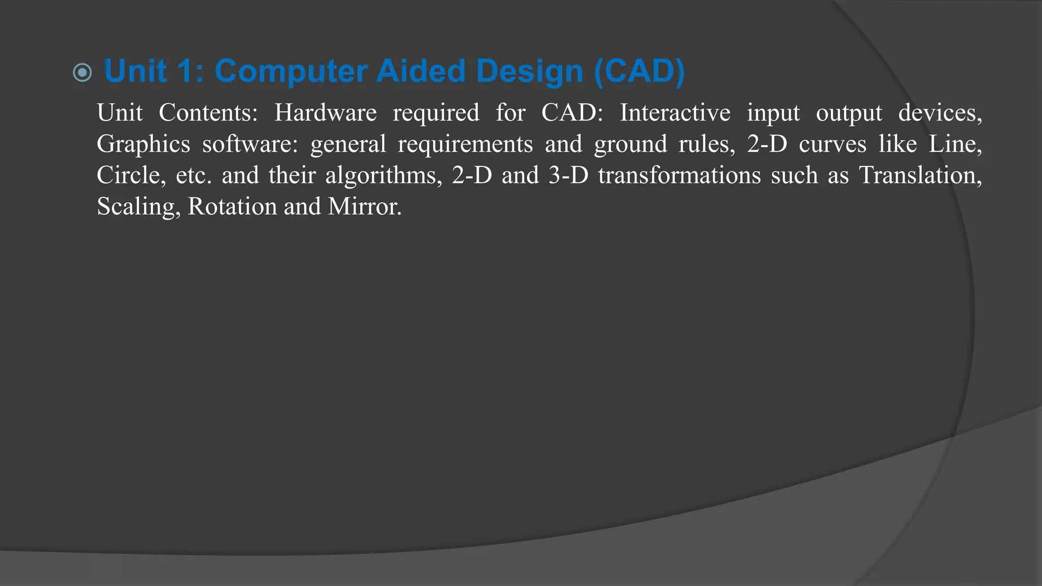 UNIT 1 Computer Aided Design.pptx
