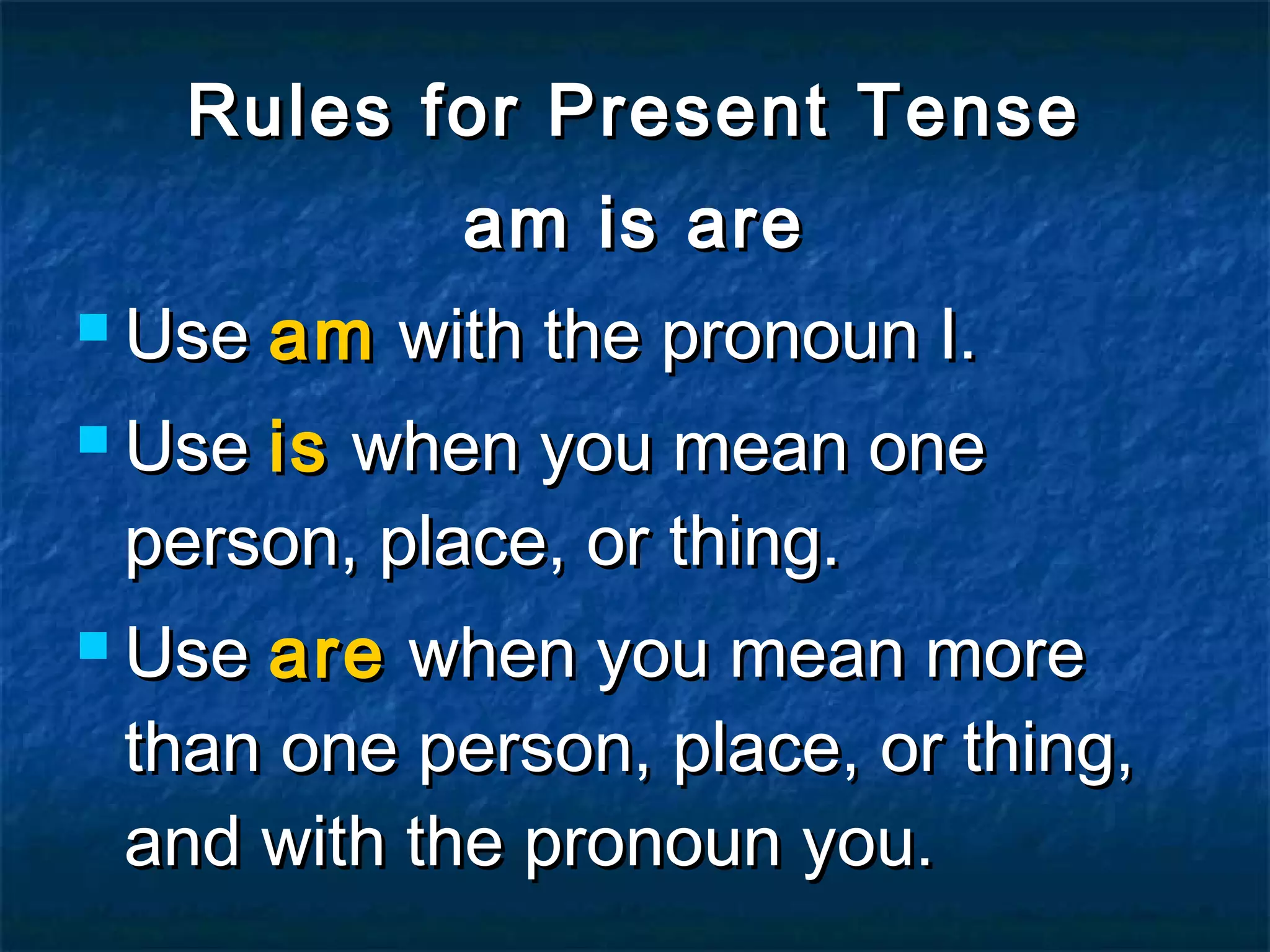 Unit 1 correct uses of the verb to be | PPT