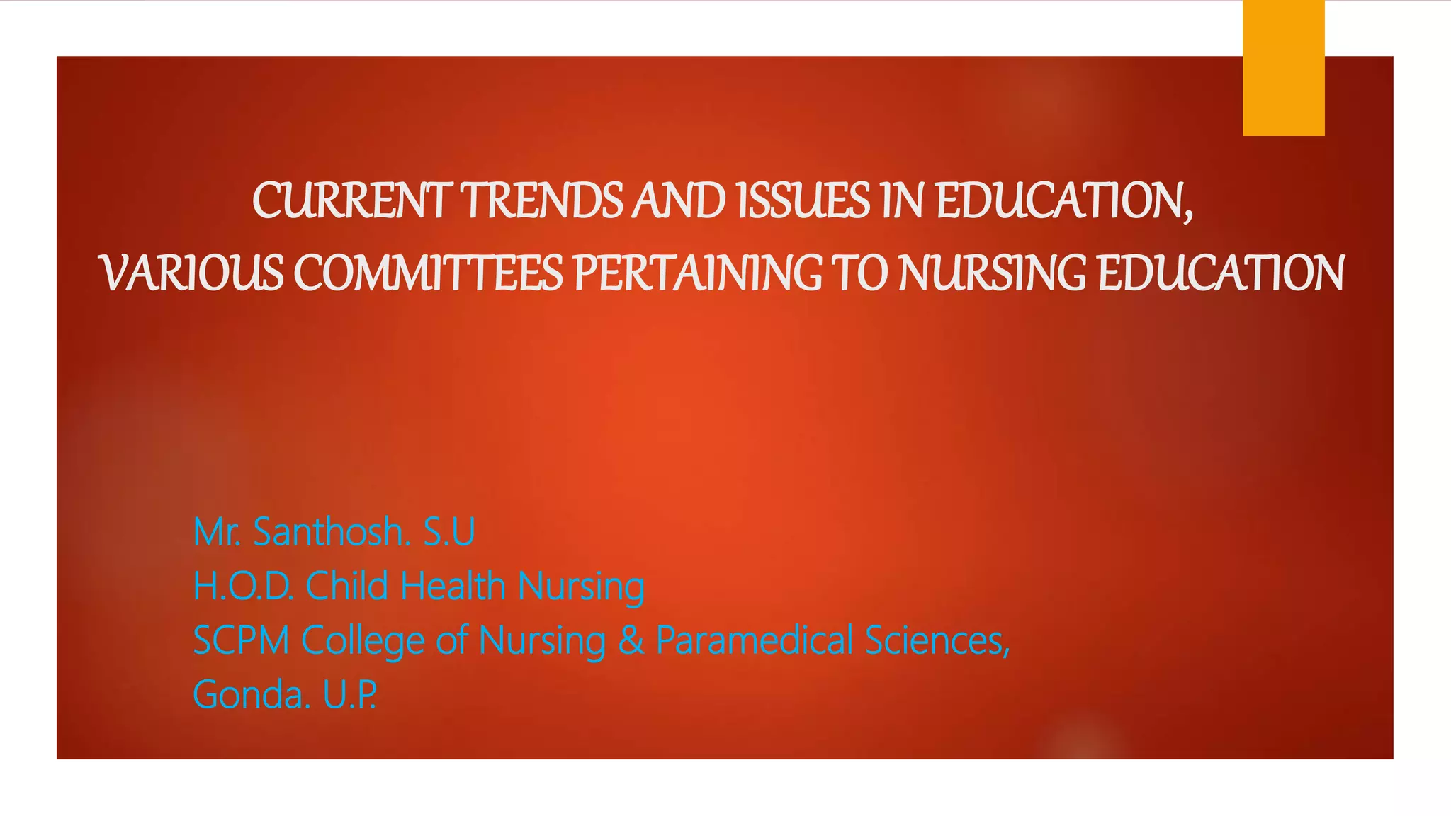 Current trends and issues in education | PPTX