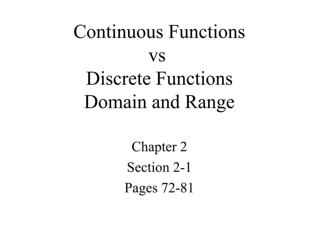 Unit 1 Day 8 Continuous Functions Domain Range Ppt