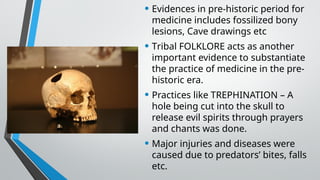 Healthcare and evolution of medicine through the ancient eras till 21st ...