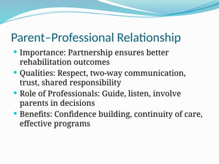 Family Concept and Involvement in Rehabilitation | PPTX
