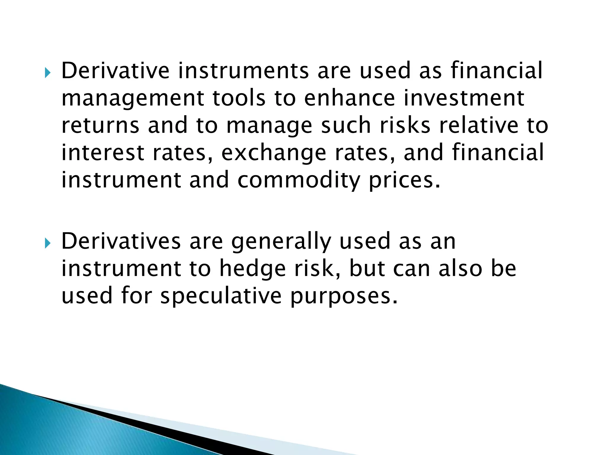 Unit 1 financial derivatives | PPTX
