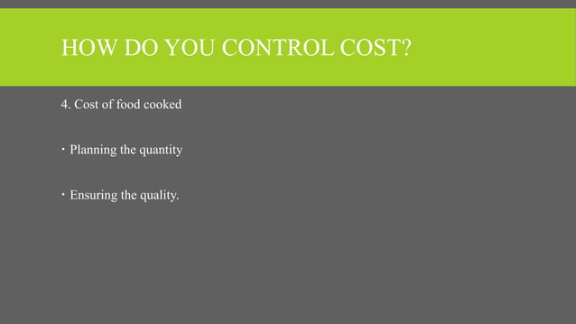 Unit 1 food cost controls | PPT | Free Download