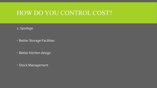 Unit 1 food cost controls | PPTX