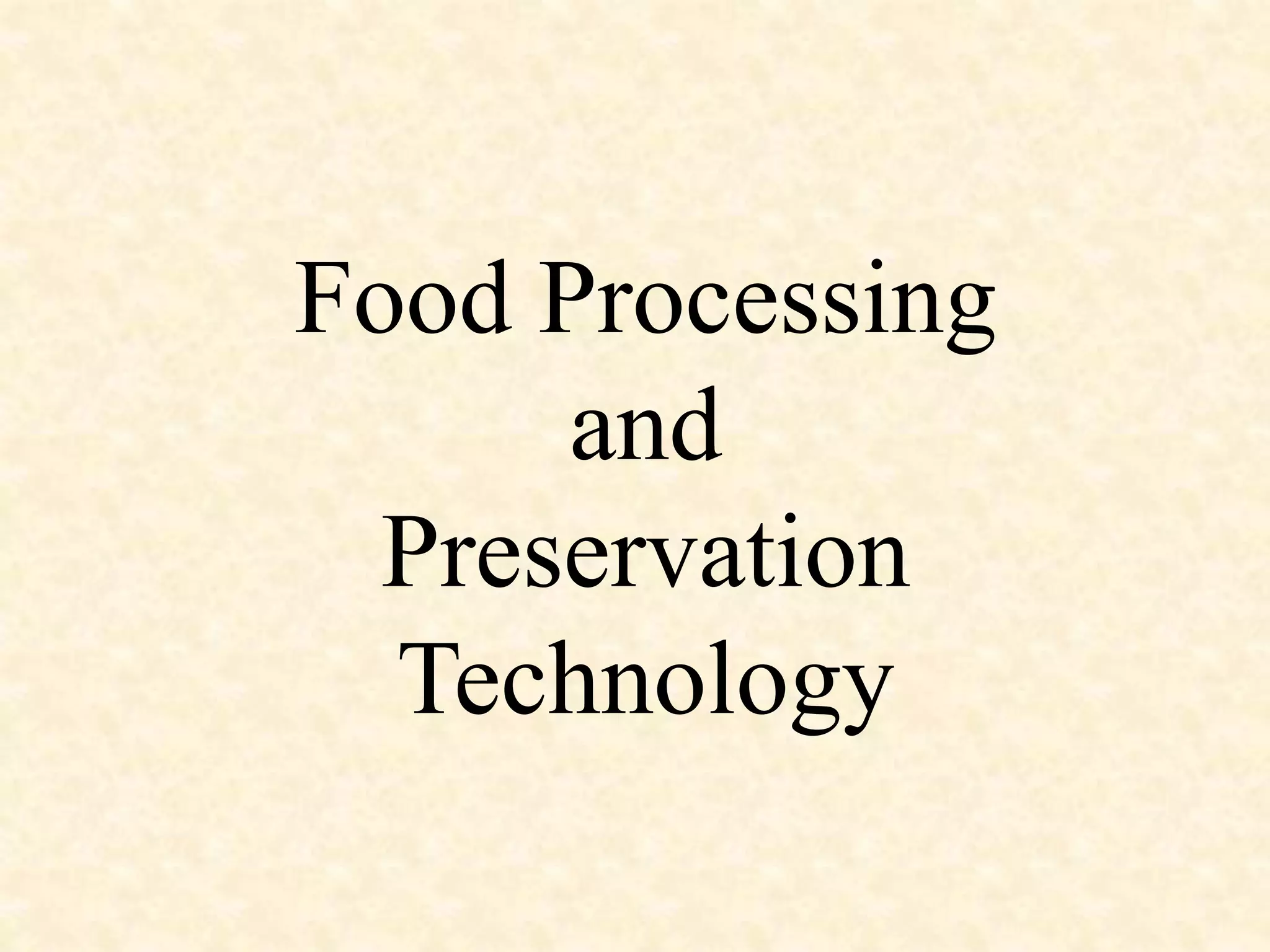Unit 1 Food Processing and Preservation by Low temperature.pptx