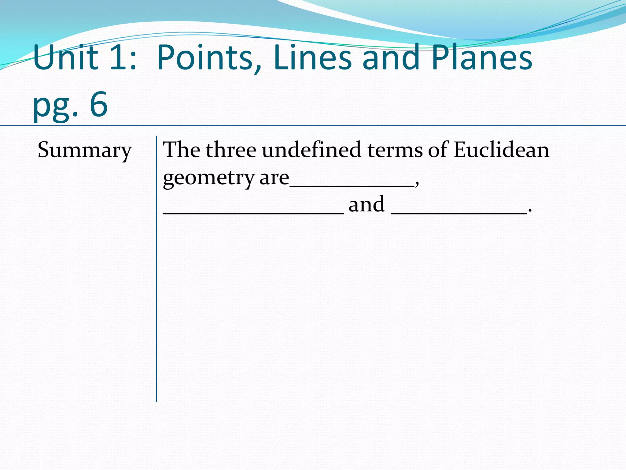 Unit 1 foundations of geometry | PPTX
