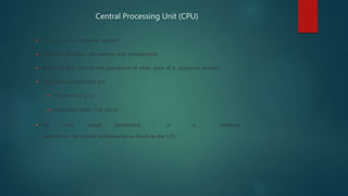 Unit 1 four part pocessor and memory | PPT