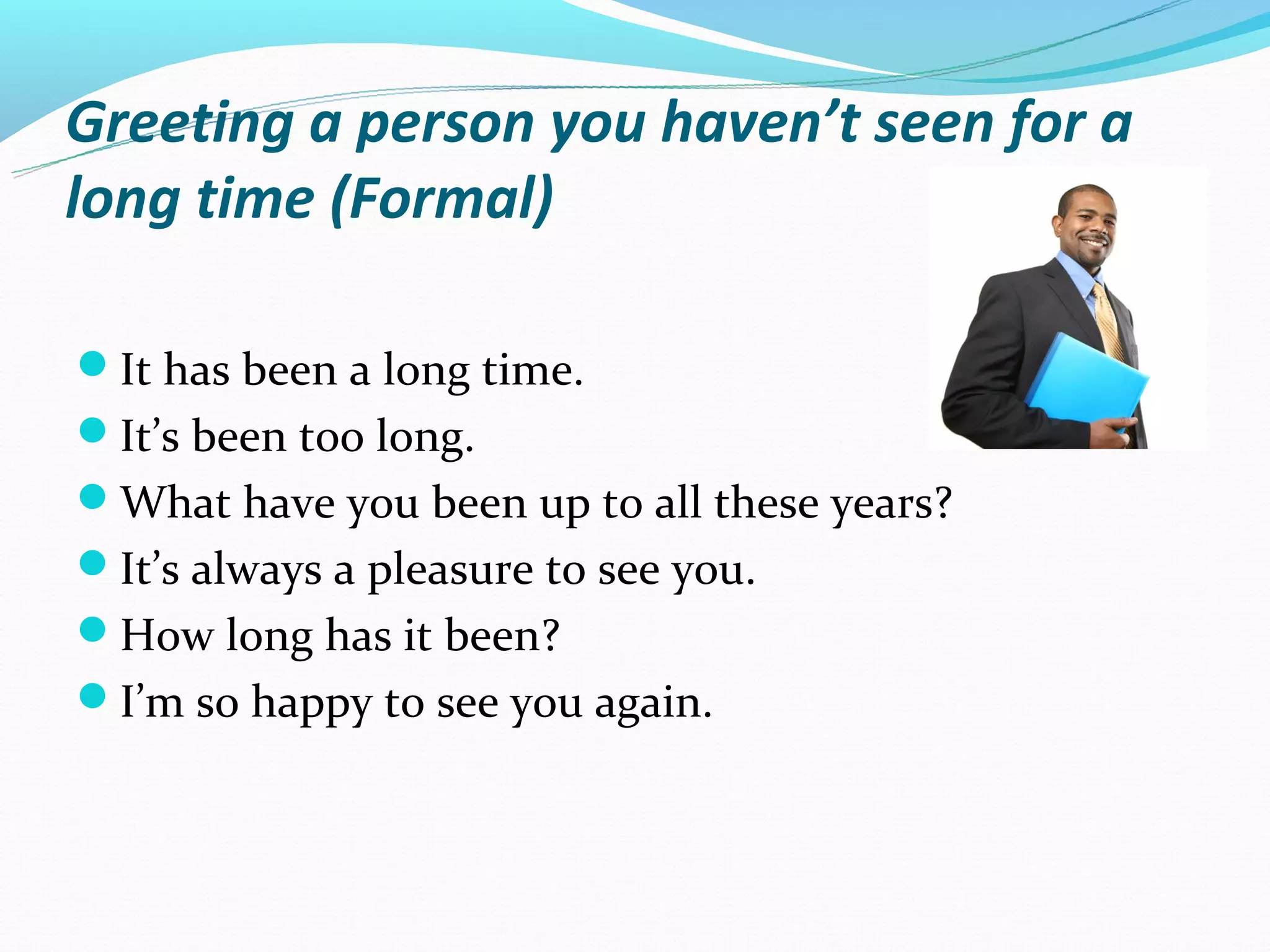 Unit 1 general greetings (formal) | PPT