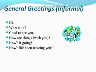 Unit 1 general greetings (formal) | PPT