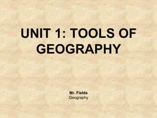 Unit 1 geography | PPT