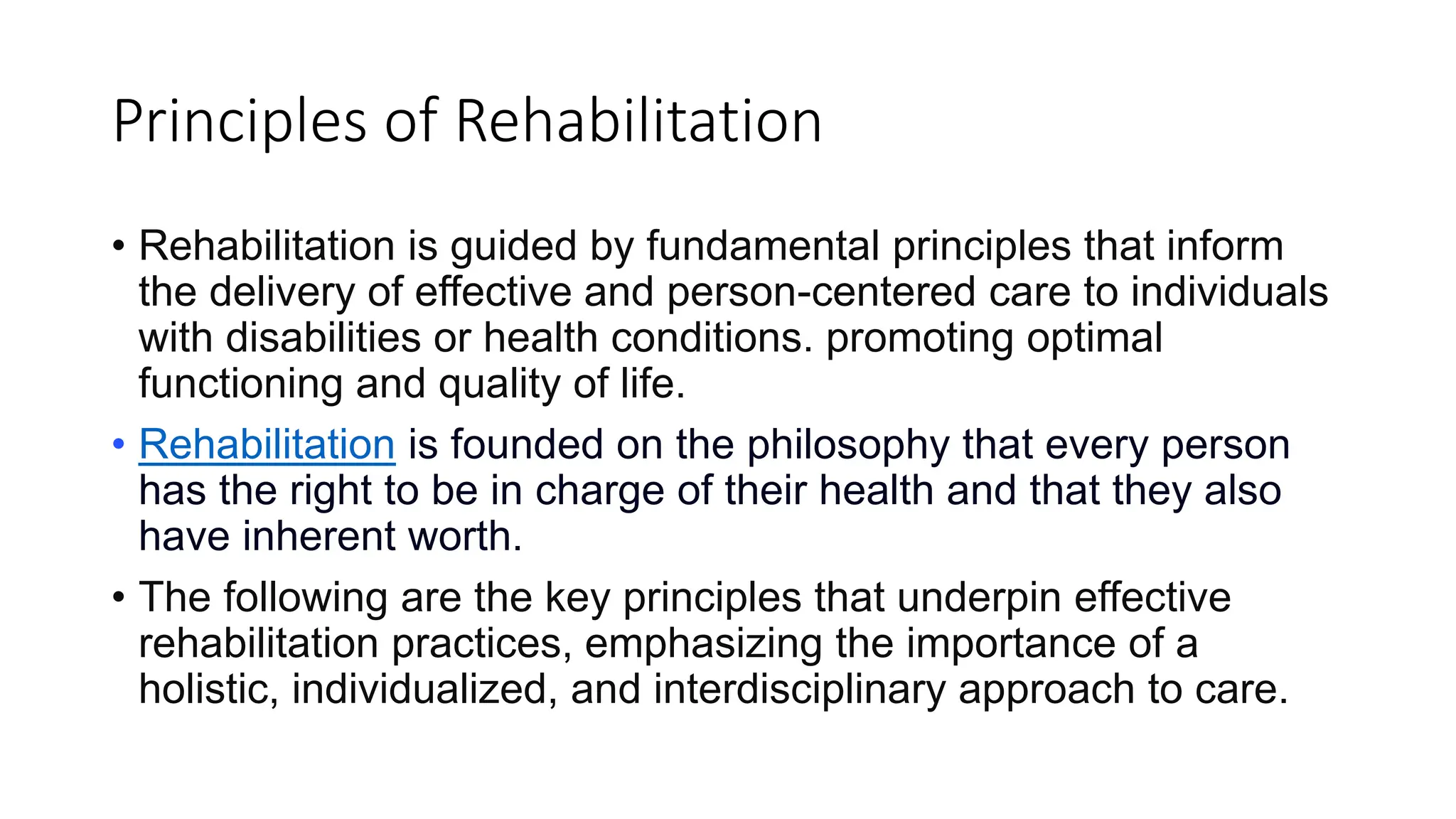 Unit 1 Goals and Principles of Rehabilitation.pptx