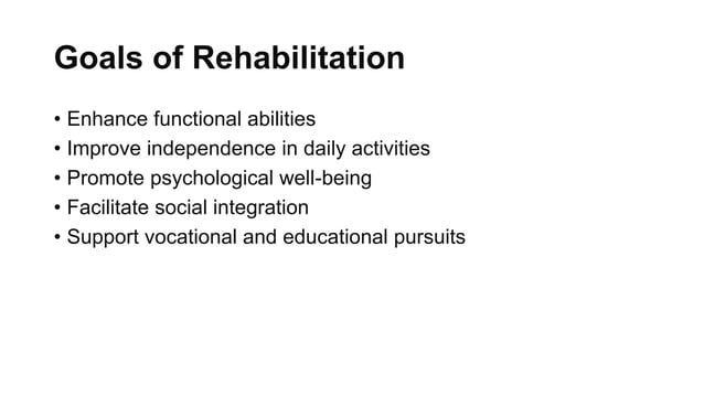 Unit 1 Goals and Principles of Rehabilitation.pptx
