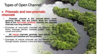 Open Channel Flow: fluid flow with a free surface | PPTX
