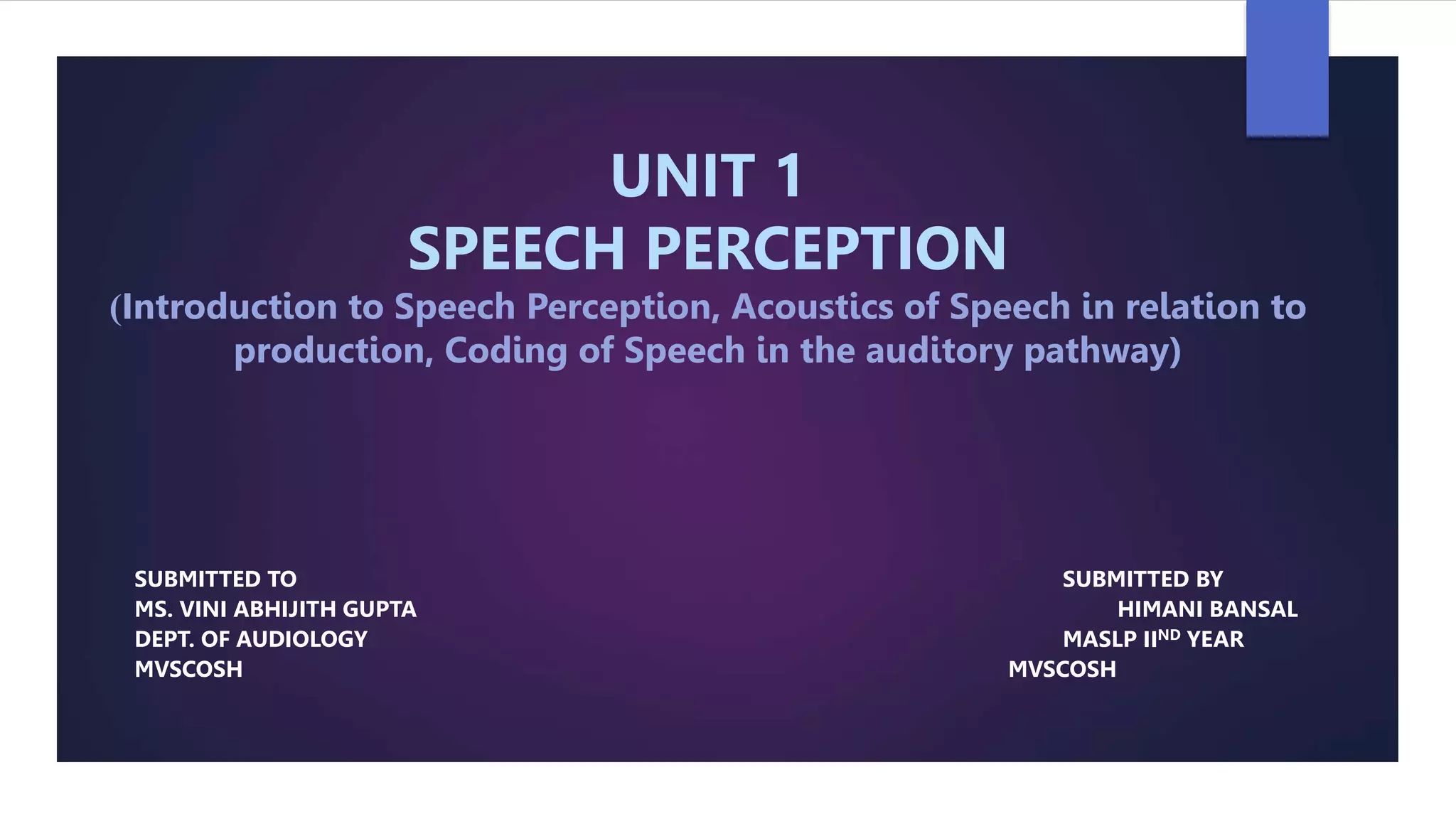 SPEECH PERCEPTION MASLP | PPTX