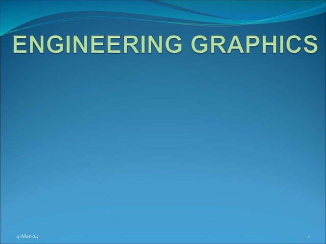 unit i introduction engineering graphics | PPT