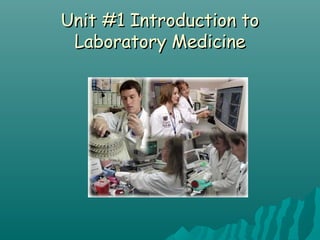 Intro to Laboratory Medicine | PPT