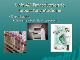 Intro to Laboratory Medicine | PPT