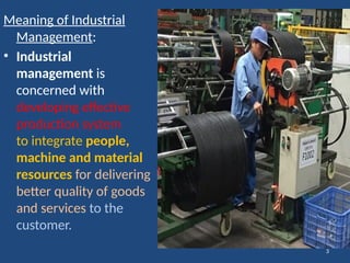 unit 1 Introduction to Industrial management, factory location and plant layout_110236 (1).pptx
