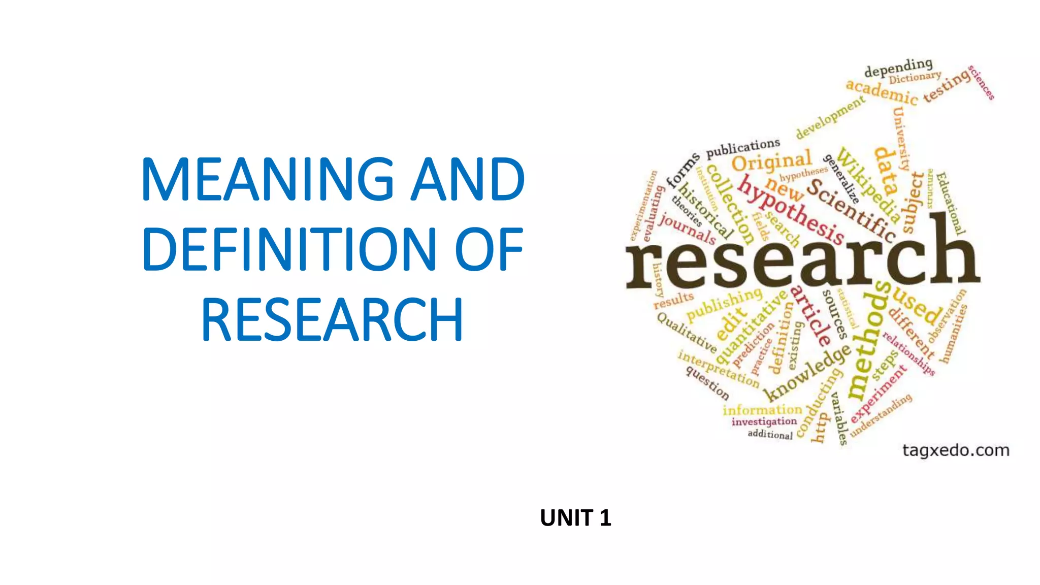UNIT 1 INTRODUCTION TO RESEARCH.pptx
