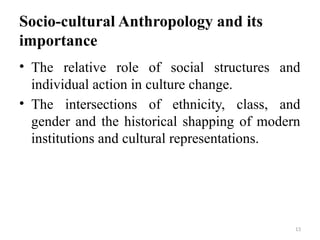 UNIT 1 Introduction to Socio Cultural and Anthropological Concepts-2.pptx