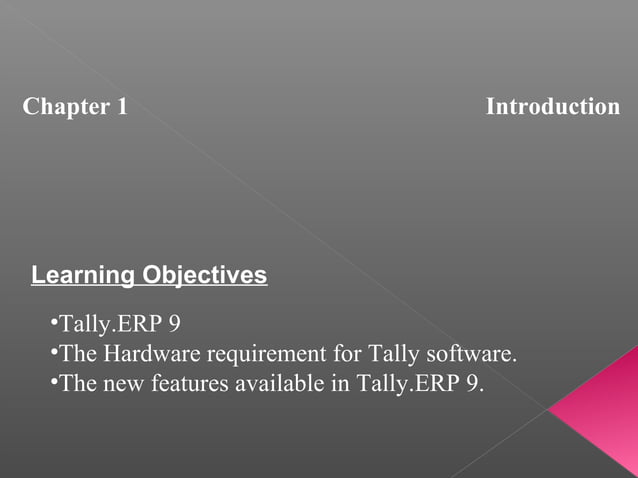 Unit 1 introduction to tally erp 9 | PPT