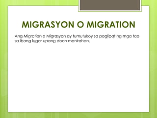 UNIT 1 (INTRO TO MIGRASYONNNNNNNNNN).pptx