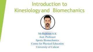 Unit 1 KINESIOLOGY BIO MECH INTRO pdf.pdf