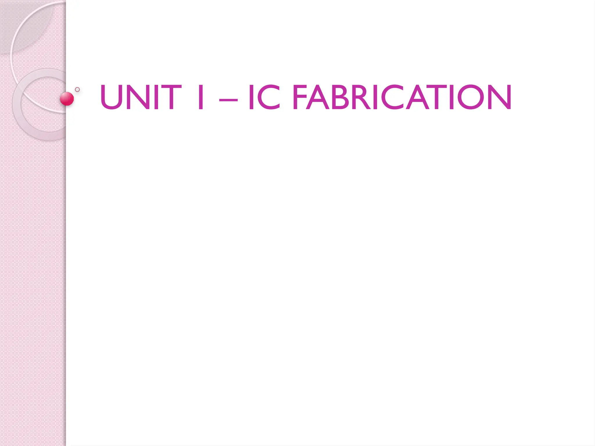 Fabrication of ic, monolithi ic , sic ic | PPTX